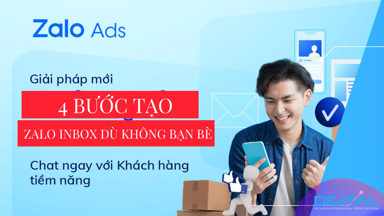 Dù không kết bạn vẫn inbox Zalo bằng Zalo Ads